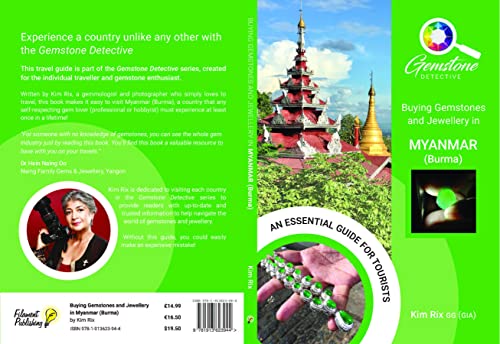 Buying Gemstones and Jewellery in Myanmar (Burma) by Kim Rix | Goodreads