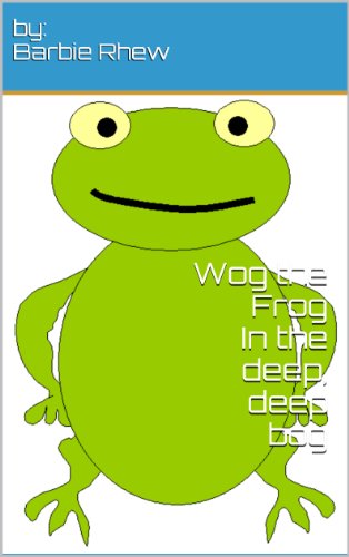 Wog the Frog by Barbie Rhew | Goodreads