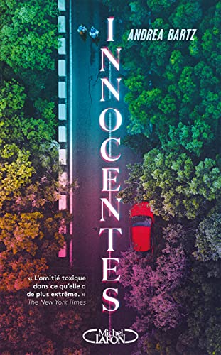 Innocentes (French Edition) by Andrea Bartz | Goodreads
