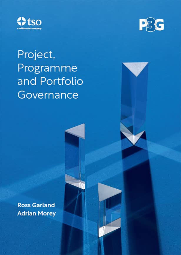 Project, Programme and Portfolio Governance: P3G by Ross Garland ...
