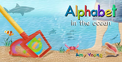 Alphabet in the Ocean: Book For Kids Ages 3-5, Book For Kids Ages 5-7 ...