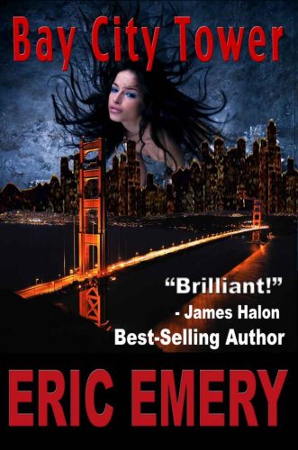 Bay City Tower by Eric Emery | Goodreads