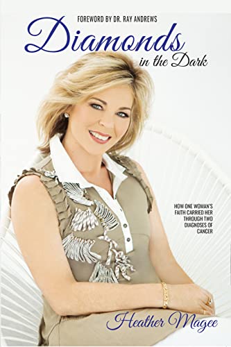 Diamonds in the Dark: How One Woman's Faith Carried Her through Two ...