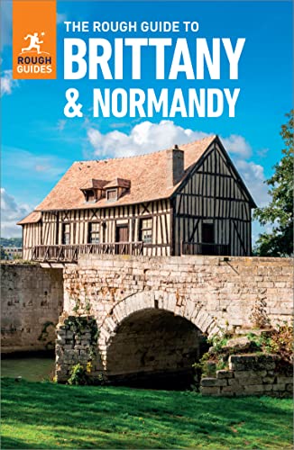 The Rough Guide to Brittany & Normandy (Travel Guide eBook) by Rough Guides | Goodreads