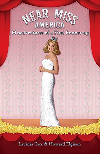 Near Miss America by Lavinia Cox | Goodreads