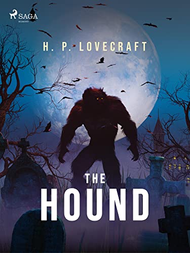 The Hound (World Classics) by H.P. Lovecraft | Goodreads