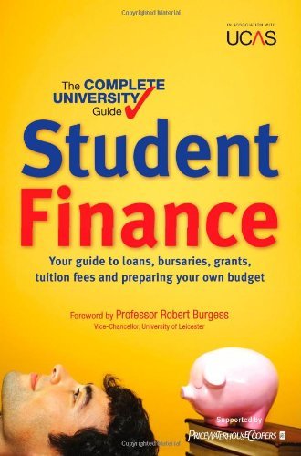 The Complete University Guide: Student Finance: In association with ...