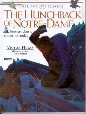 Hunchback of Notre Dame: Timeless Classic Stories For Today by Victor ...