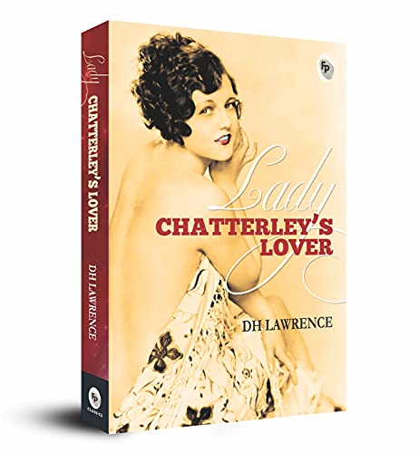 Lady Chatterleys Lover by D.H. Lawrence | Goodreads