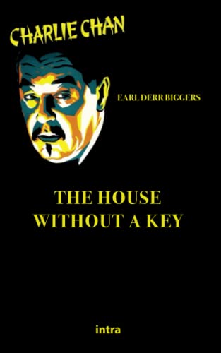 The House Without a Key by Earl Derr Biggers | Goodreads