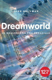 Dreamworld (Planeta Internacional) by Jane Goldman | Goodreads