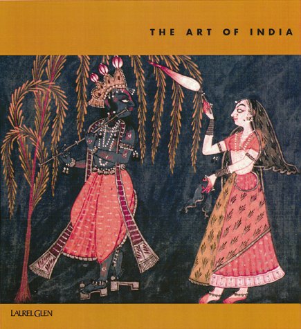 The Art of India (The Art Of) by Nigel Cawthorne | Goodreads