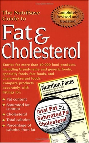 The NutriBase Guide to Fat & Cholesterol in Your Food by NutriBase ...