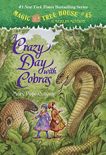 A Crazy Day with Cobras by Mary Pope Osborne | Goodreads
