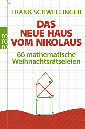 Das neue Haus vom Nikolaus: 66 mathematische Weihnachtsratseleien by ...