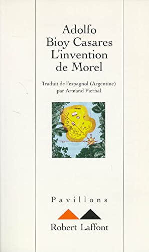 L'invention de Morel - NE by Adolfo Bioy Casares | Goodreads