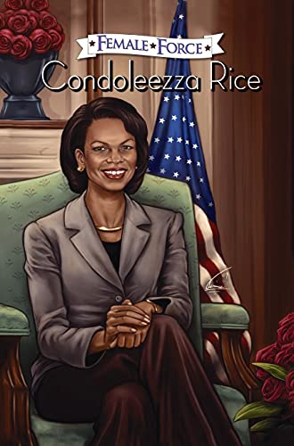 Female Force: Condoleezza Rice by Chris Ward | Goodreads