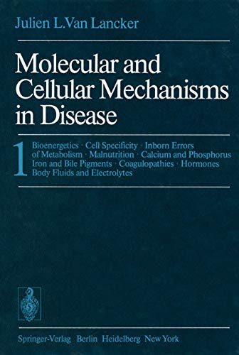 Molecular and Cellular Mechanisms in Disease: 1: Bioenergetics · Cell ...