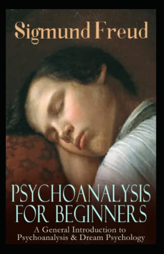 Dream Psychology: Psychoanalysis for Beginners-Original Edition by ...