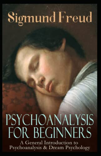 Dream Psychology: Psychoanalysis for Beginners-Original Edition by ...