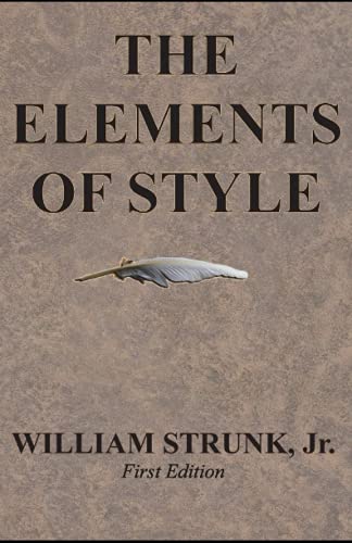 The Elements of Style Illustrated by William Strunk Jr. | Goodreads