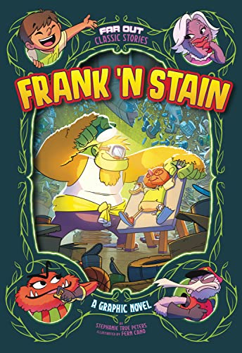Frank 'n Stain (Far Out Classic Stories) by Stephanie Peters | Goodreads