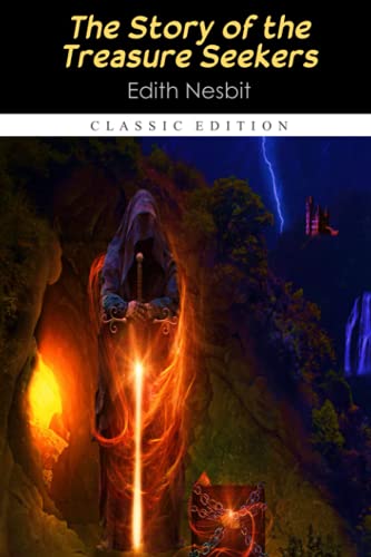 The Story of the Treasure Seekers "Annotated Edition" by Edith Nesbit | Goodreads