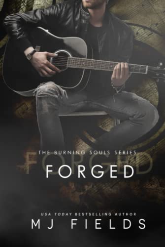 Forged: A Maddox Hines story (A Burning Souls novel) by M.J. Fields ...
