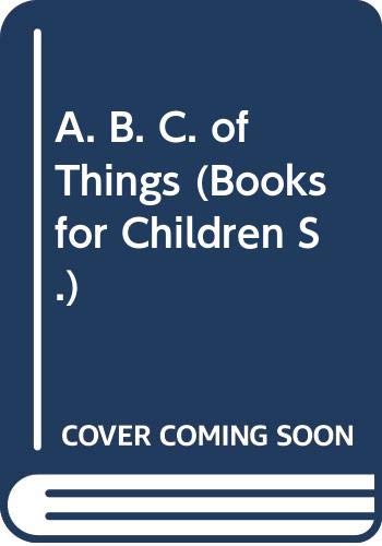 ABC of Things Elt Pack by Helen Oxenbury | Goodreads
