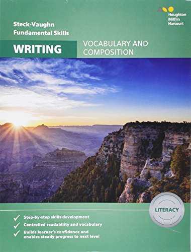Steck Vaughn Fundamental Skills For Writing Vocabulary And Composition Literacy Workbook By Steck 