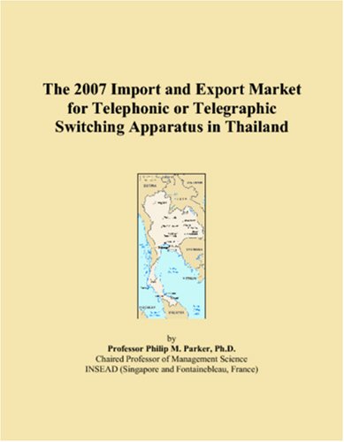 The 2007 Import and Export Market for Telephonic or Telegraphic ...