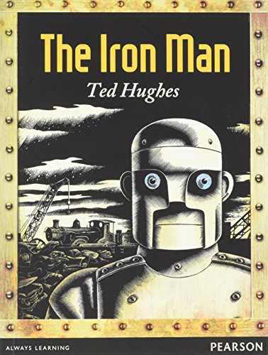 Wordsmith Year 4 The Iron Man by Ted Hughes | Goodreads