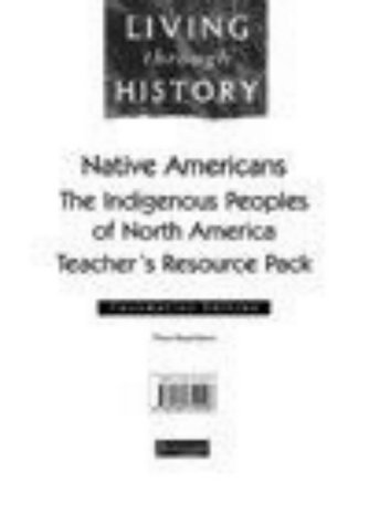 Living Through History: Foundation Book - Native Americans, Indigenous ...