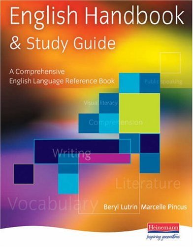 English Handbook and Study Guide: A Comprehensive English Language ...