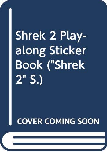 Shrek 2 Play-along Sticker Book ( " Shrek 2 " ) by unknown author ...