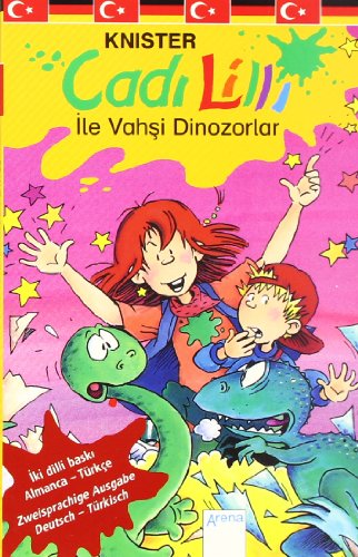 Cadi Lilli ile Vahsi Dinozorlar / Hexe Lilli und die wilden Dinos by ...