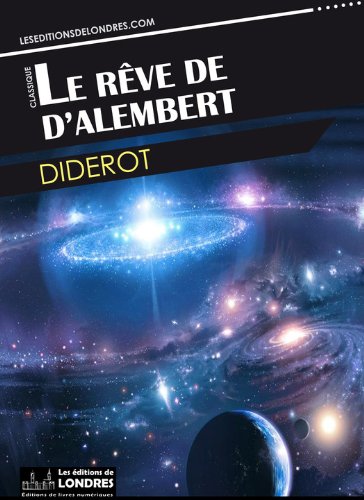 Le rêve de d'Alembert (French Edition) by Denis Diderot | Goodreads