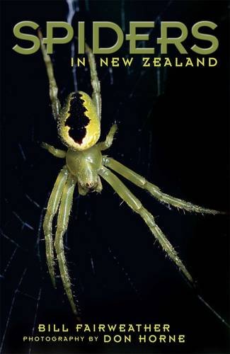 Spiders in New Zealand by Bill Fairweather | Goodreads