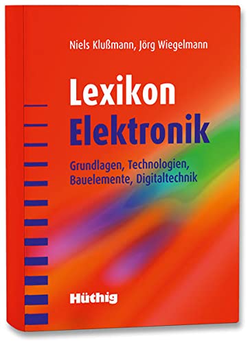 Lexikon der Elektronik by Niels Klussmann | Goodreads