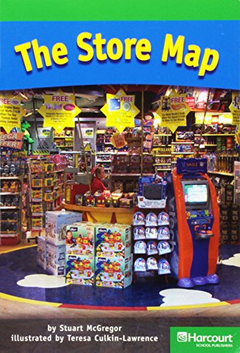 Store Map, Advanced Reader Grade 1: Harcourt School Publishers ...