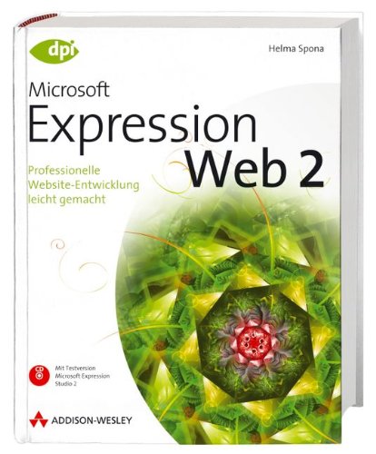 Expression Web 2 by Helma Spona | Goodreads