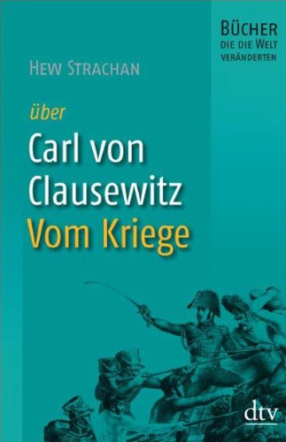 Clausewitz. Vom Kriege by Hew Strachan | Goodreads