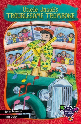 Uncle Jacob s Troublesome Trombone by John Parsons | Goodreads