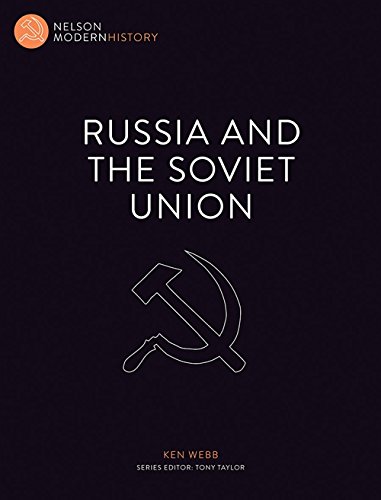 Nelson Modern History: Russia and the Soviet Union by Ken Webb | Goodreads