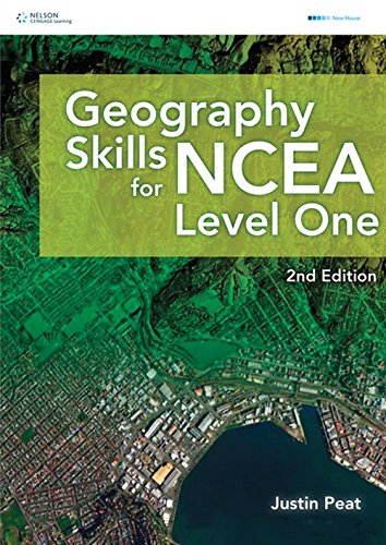 Geography Skills for NCEA Level 1 Workbook 2nd Edition by Justin Peat ...