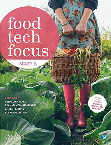 Food Tech Focus Stage 5 Student Book by Rachael Cornius-Randall | Goodreads