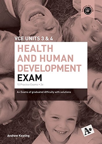 A+ Health and Human Development Exam VCE Units 3 & 4 by Andrew Keating ...