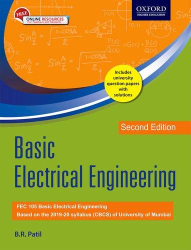 BASIC ELECTRICAL ENGINEERING 2E (MU) by B R PATIL | Goodreads