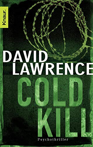Cold Kill by David Lawrence | Goodreads