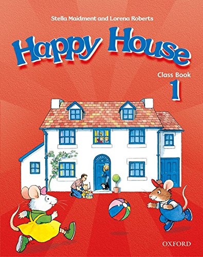 Happy House 1. Class Book by Lorena Roberts | Goodreads